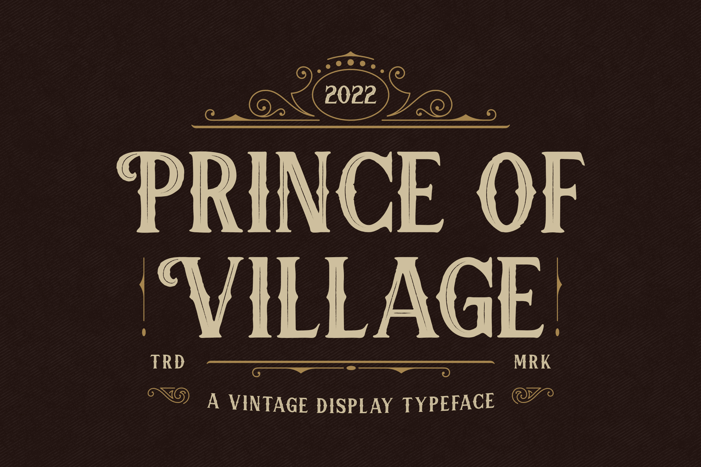 Prince of Village - A Vintage Display Typeface | Typefactory.co